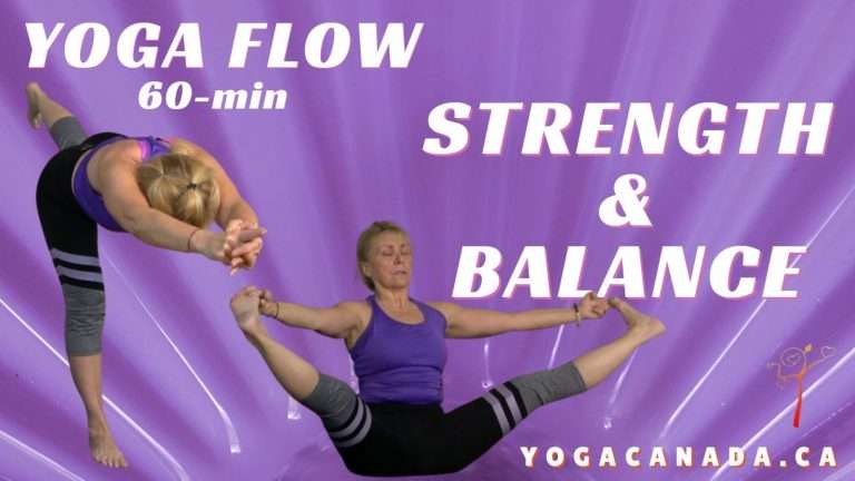 Yoga Flow – Strength and Balance - Welcome to Yoga Canada: Yoga School ...