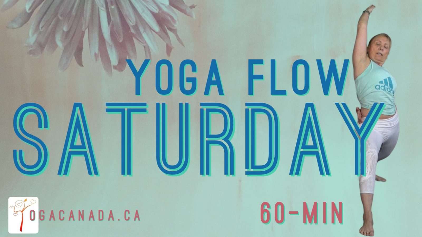 Yoga Flow - Saturday - Welcome to Yoga Canada: Yoga School, Yoga Shop ...